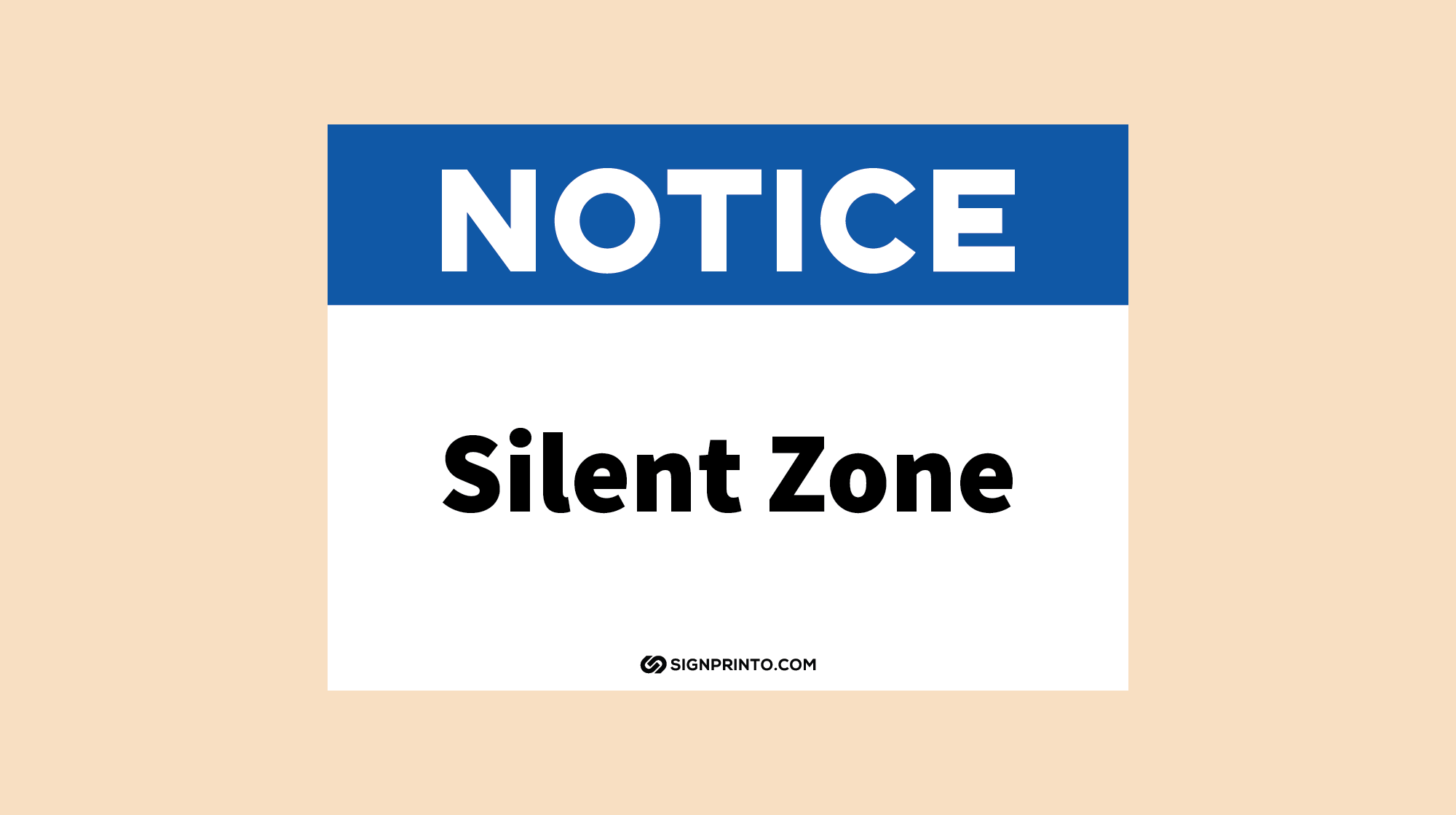 Download Printable Silent Zone Sign Notice[PDF]
