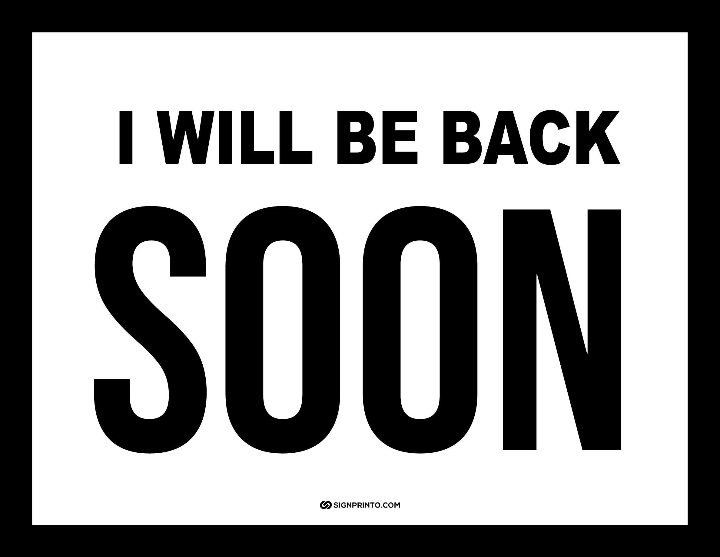 Be Back Soon Sign Black Design [Printable PDF]