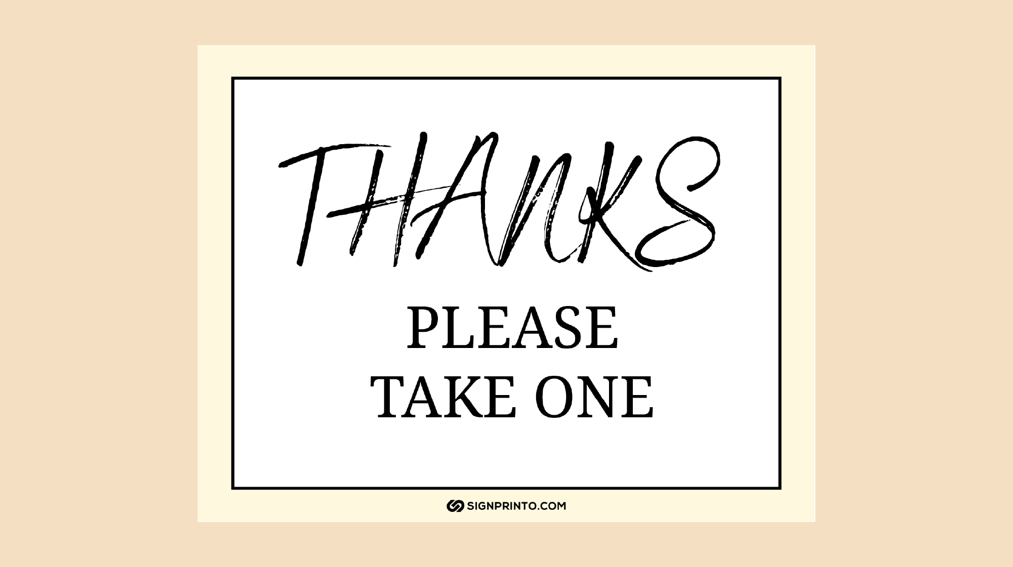 Printable Kindness: Please Take One Sign – Free Download PDF