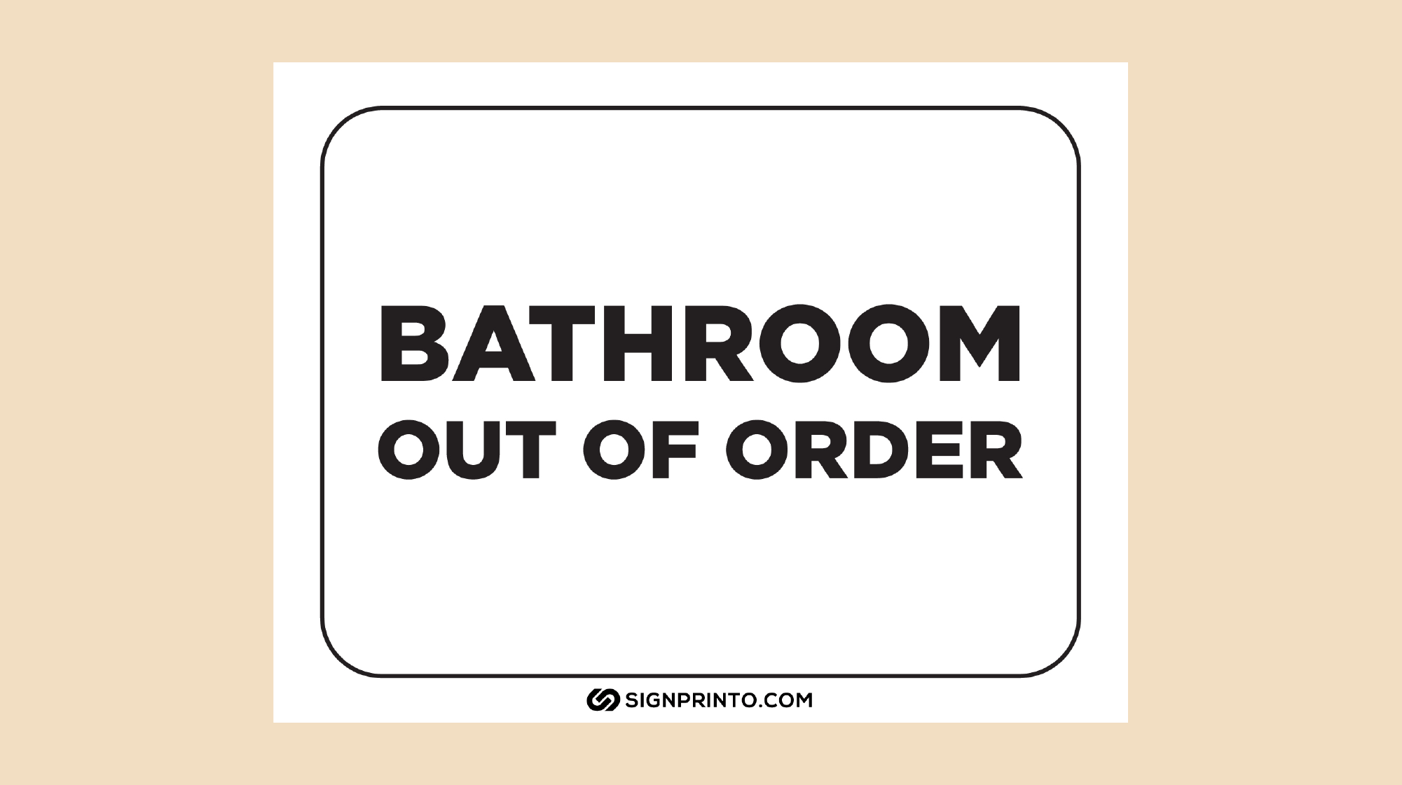 Bathroom Out of Order Sign -Download Free Printable PDF
