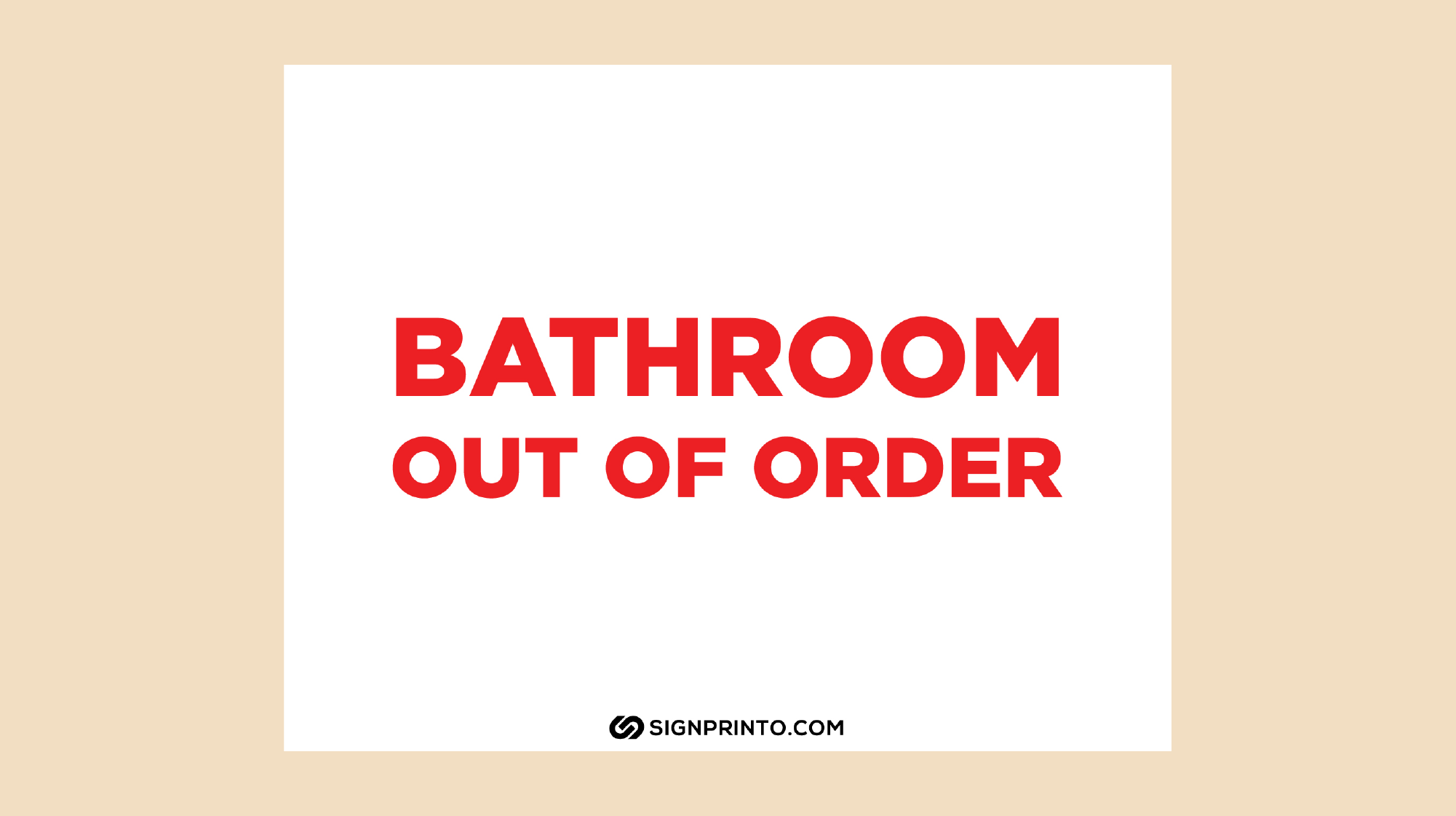 Bathroom Out of Order Sign -Download Free Printable PDF