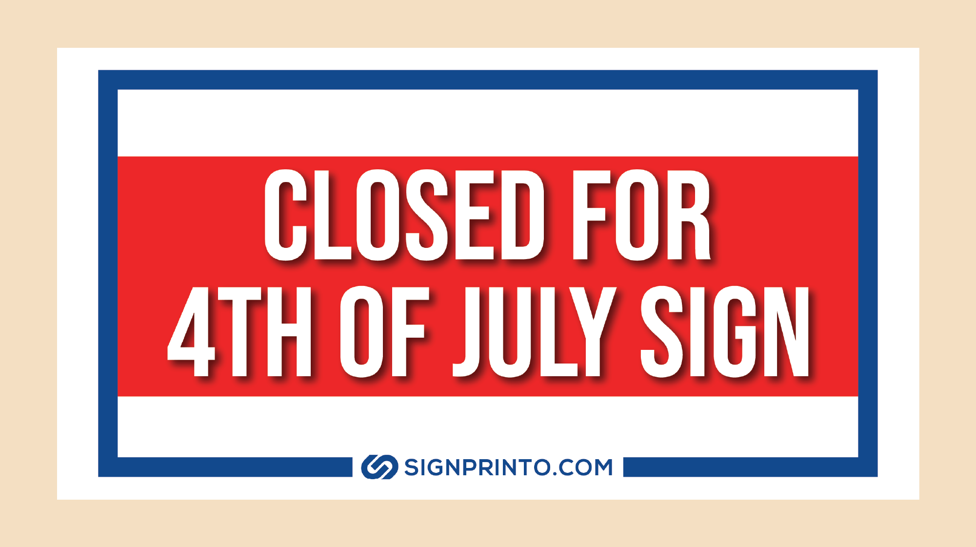 Closed For 4th Of July Sign - Download Free Printable Sign