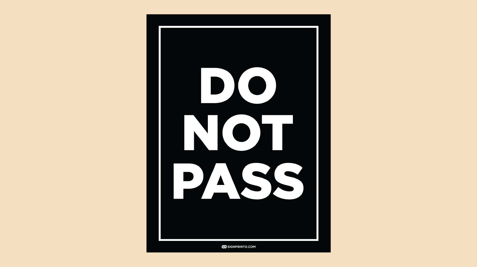 Do Not Pass Sign White Color PDF [FREE Printable]
