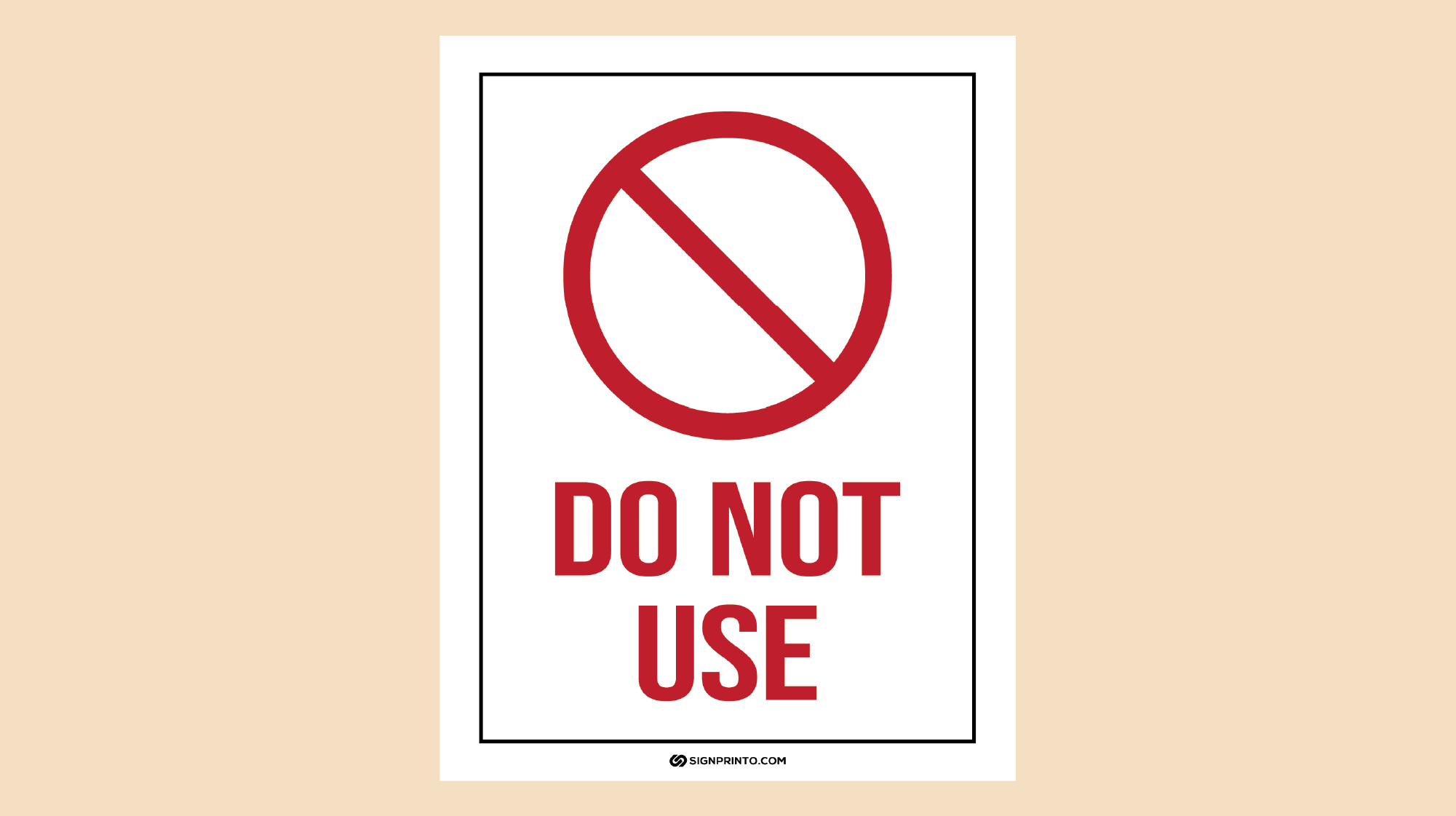 Download Do Not Use Sign Printable PDF