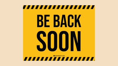 Be Back Soon Sign [Printable PDF]