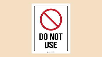 Do Not Use Sign [FREE Printable PDF]