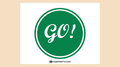 FREE Printable Go Sign PDF