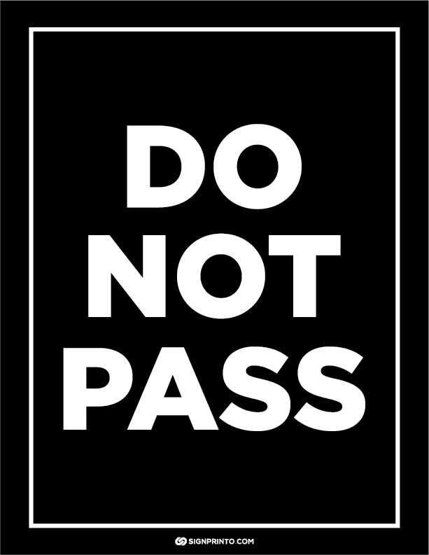 Do Not Pass Sign Black Color [Printable PDF]