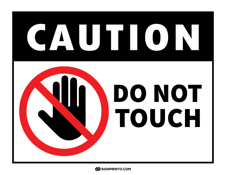 Do Not Touch Sign Collection – Download Free Printable PDF