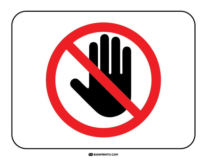 Do Not Touch Sign Collection – Download Free Printable PDF
