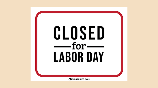 Labor Day closed sign - Download Free Printable Sign PDF
