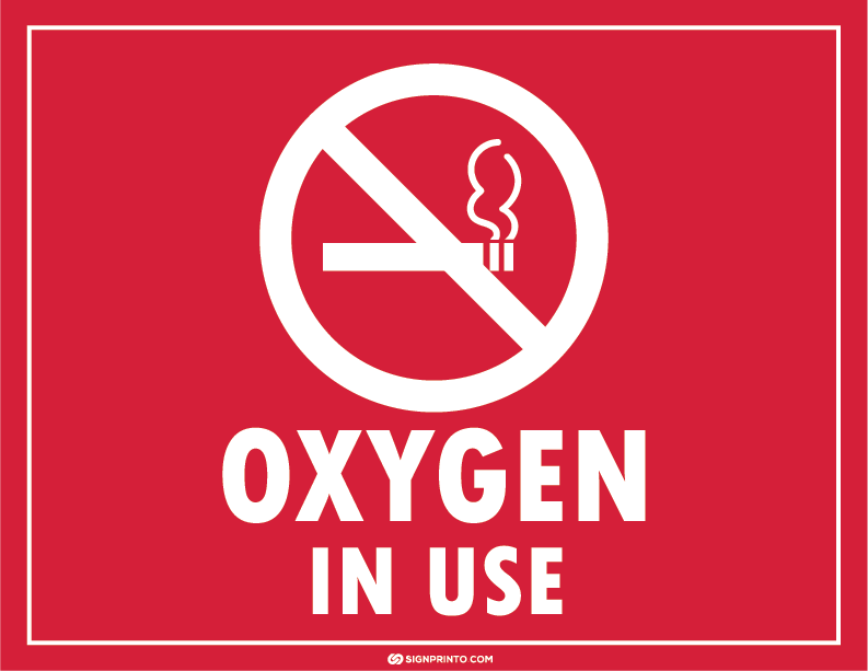 Oxygen In Use Sign -Download Free Printable PDF