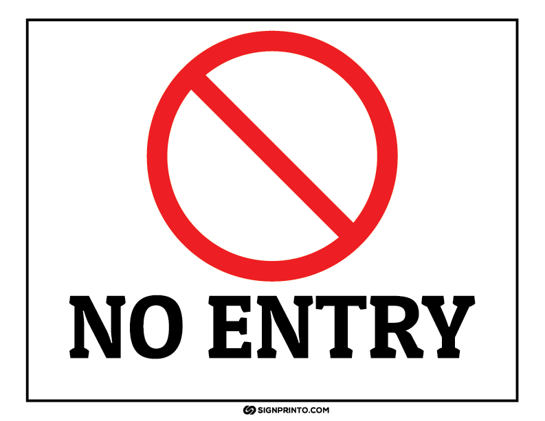 No Entry Sign : Grab Your Exclusive Free Printable Collection Now!
