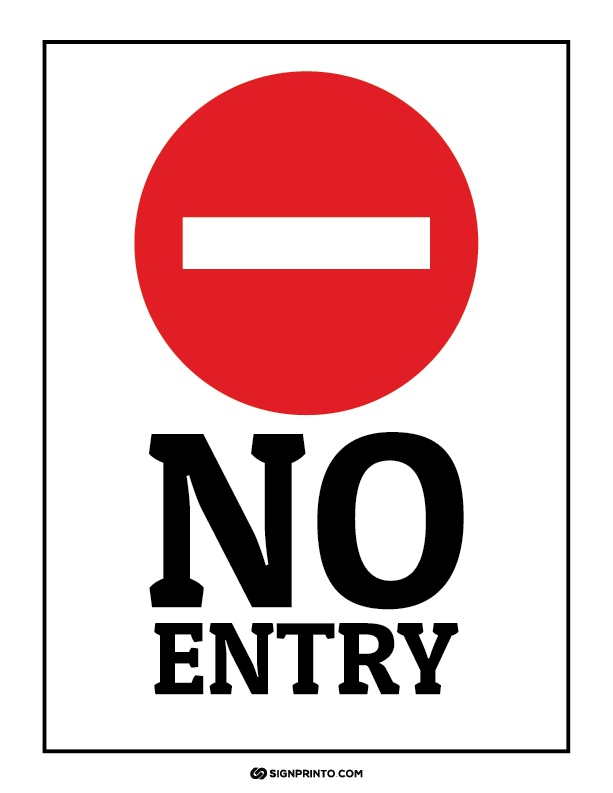No Entry Sign : Grab Your Exclusive Free Printable Collection Now!