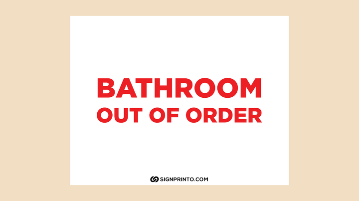 Bathroom Out of Order Sign -Download Free Printable PDF