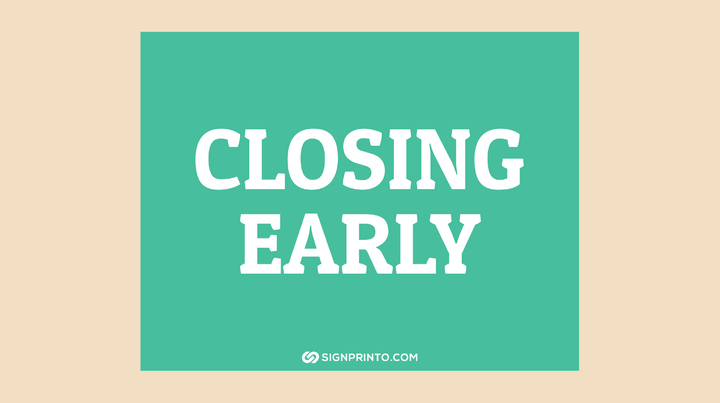 Closing Early Sign -Download Free Printable PDF