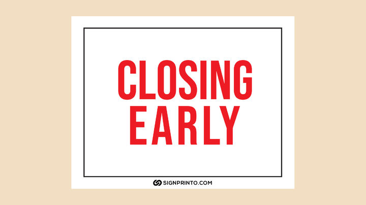 Free Printable Closing Early Sign PDF