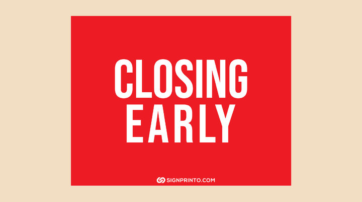 Closing Early Sign [Free Printable PDF ]