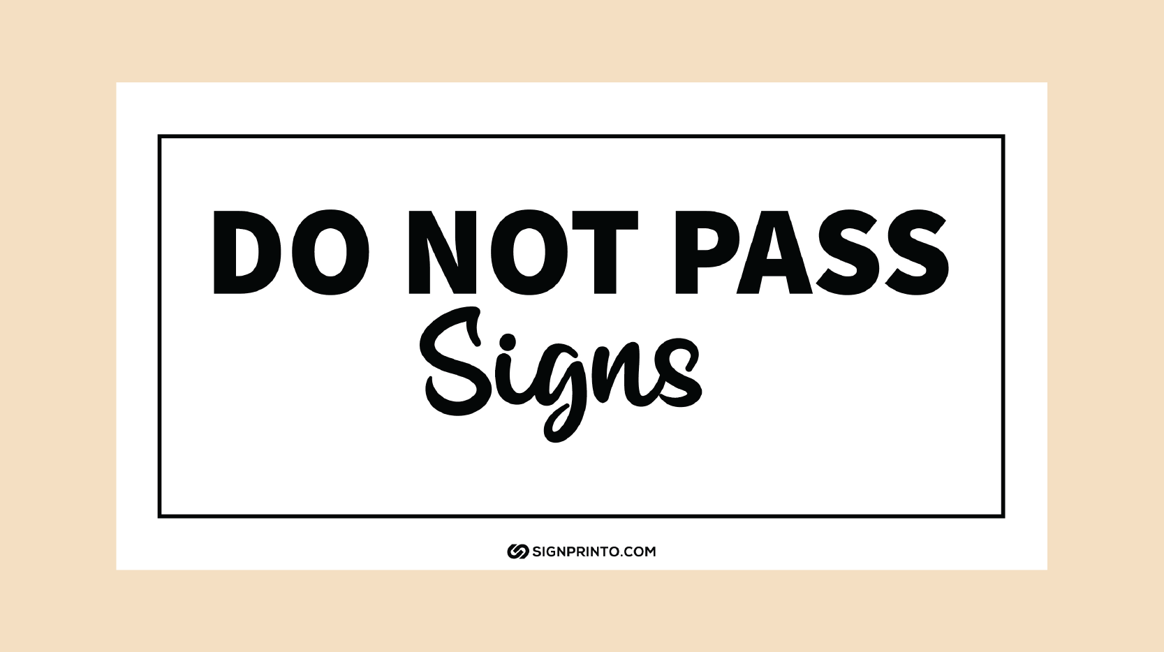 Do Not Pass Sign-Download Free Printable PDF