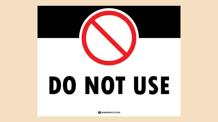 Do Not Use Sign [FREE Printable PDF]