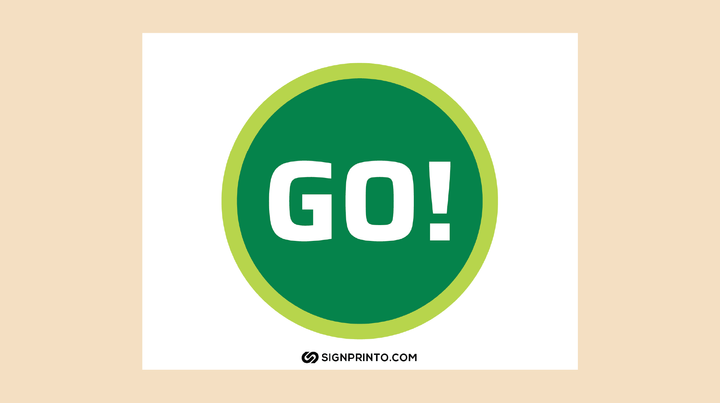 FREE Printable Go Sign PDF