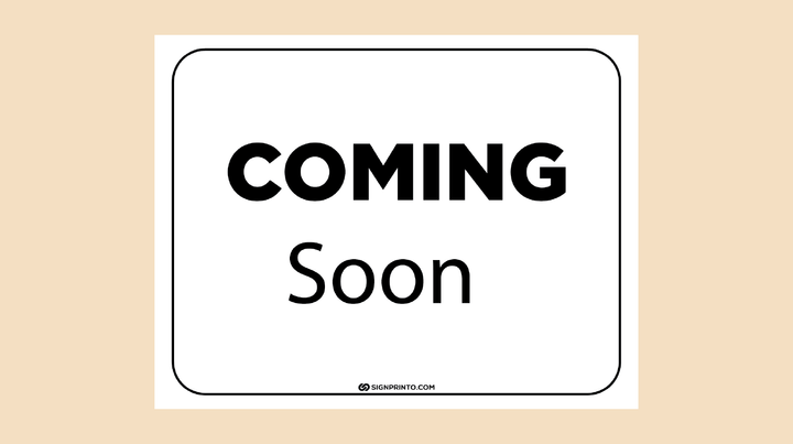 Coming Soon Sign -Free Printable PDF
