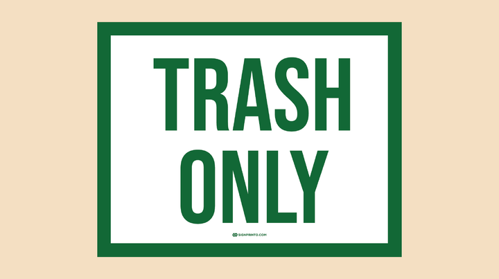 Trash Sign - Keep it Clean ( Download Free Printable )